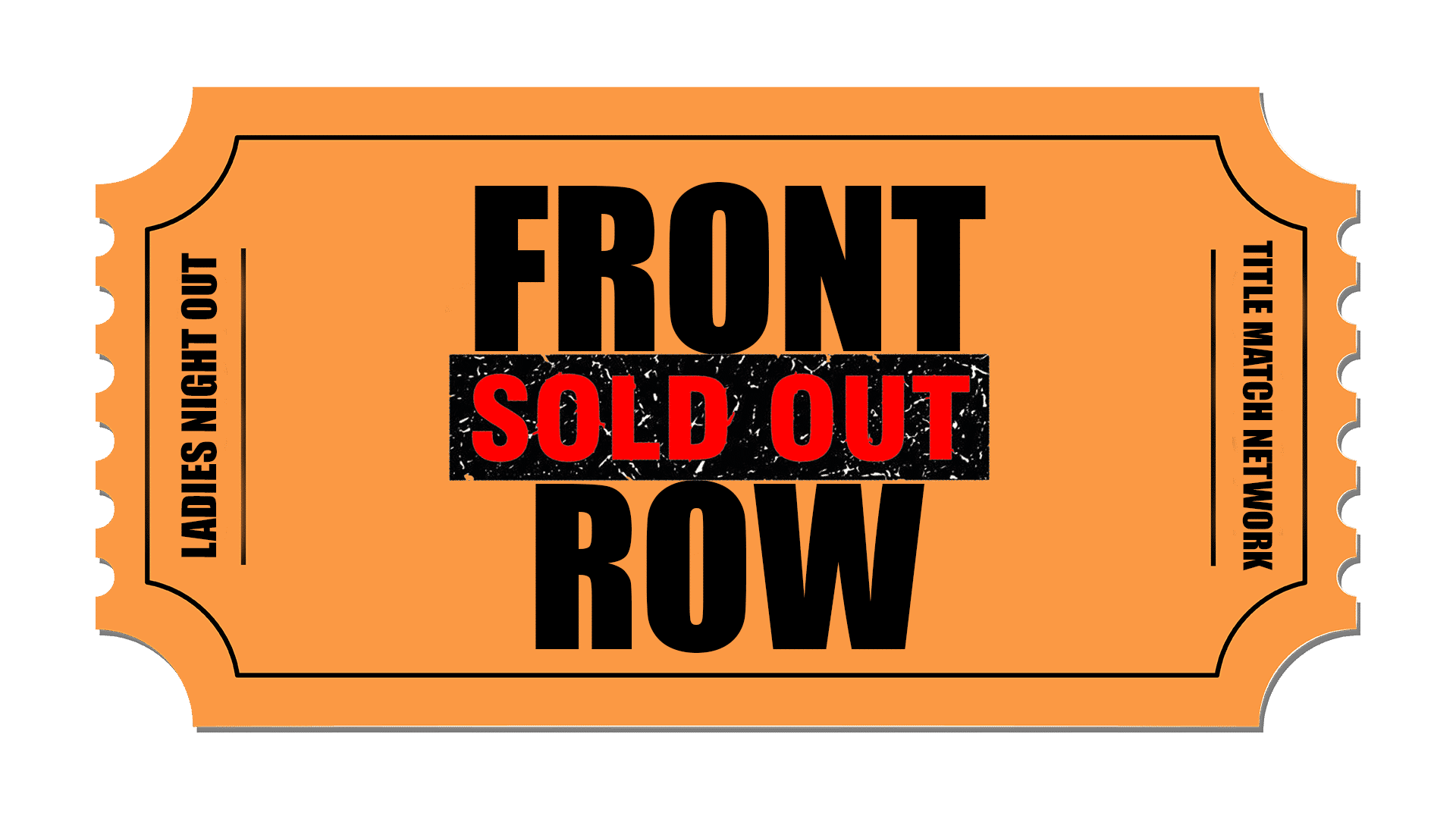 Ladies Night Out Tickets - Title Match Network