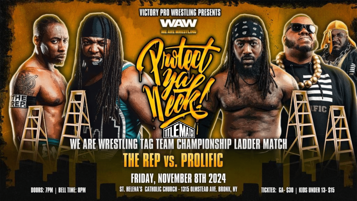 We Are Wrestling - Protect Ya' Neck - Title Match Network