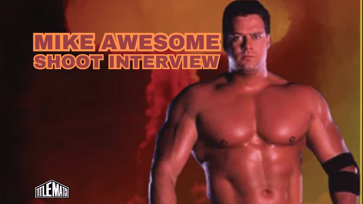 Mike Awesome Shoot Interview (2003) DOWNLOAD - Title Match Network