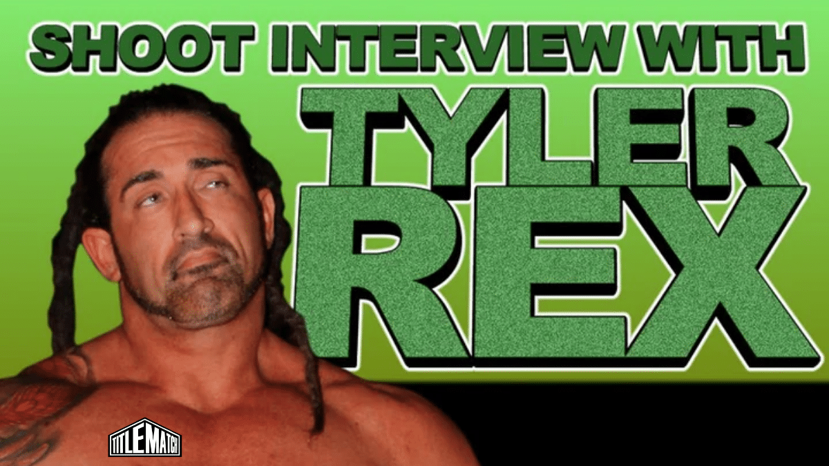 Tyler Rex Shoot Interview (2014) DOWNLOAD - Title Match Network