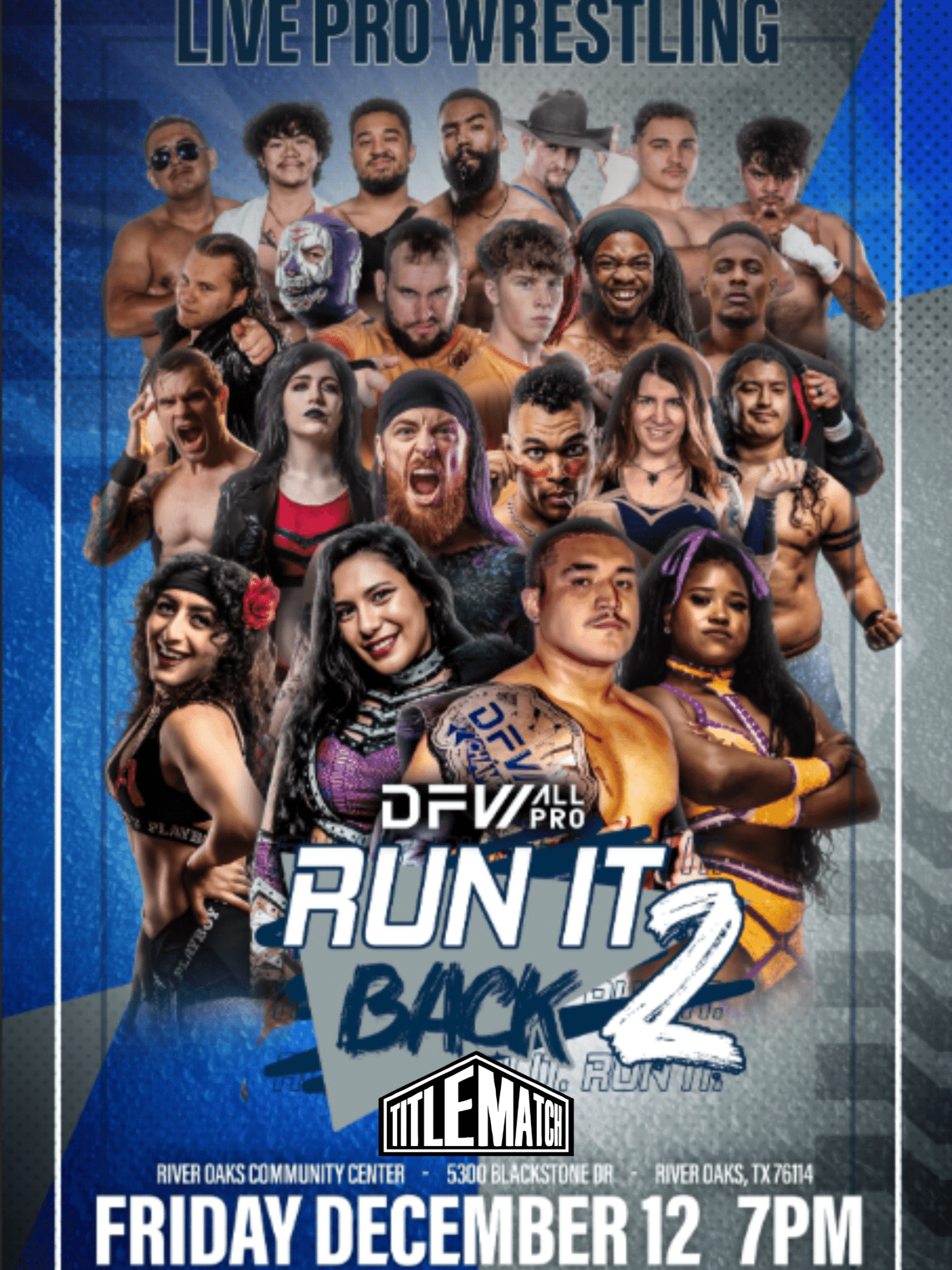 DFW All-Pro - "Run It Back 2" 12/12/25 - Title Match Network